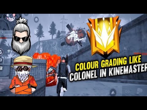 Colour Grading like Colonel FF || Jonny Gaming || How to highlight only ...