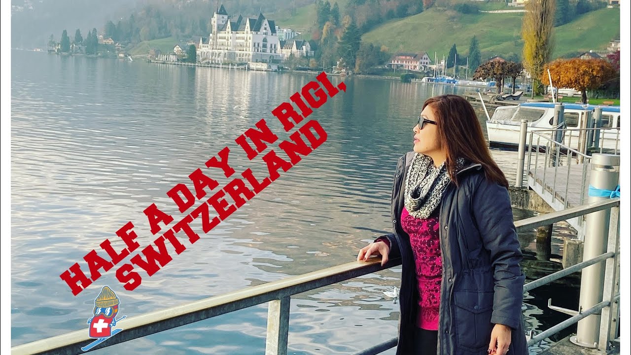 HALF A DAY IN RIGI, SWITZERLAND 🇨🇭 | PROMISE RODRIGUEZ - YouTube
