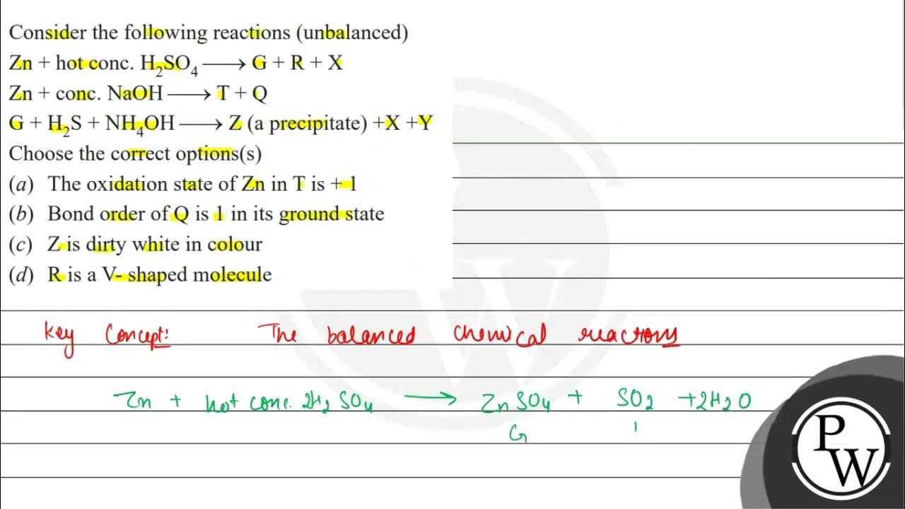Consider the following reactions (unbalanced) \[ \begin{array}{l} \... - YouTube