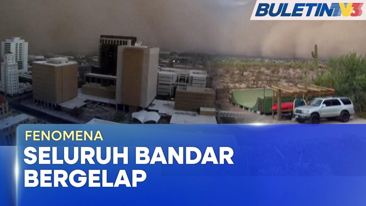FENOMENA | Ribut Pasir Gergasi ‘Telan’ Bandar Phoenix, Arizona - YouTube