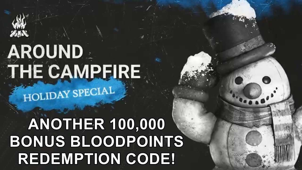 Dead By Daylight| Around the Campfire: Holiday Special 100,000 bonus ...