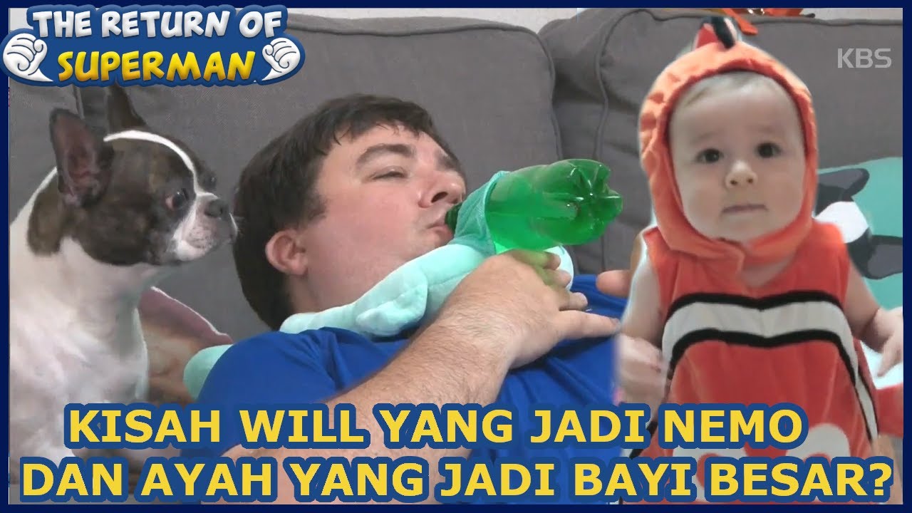 Will Jadi Nemo dan Ayah Jadi Bayi Besar? |Nostalgia Superman|SUB INDO ...