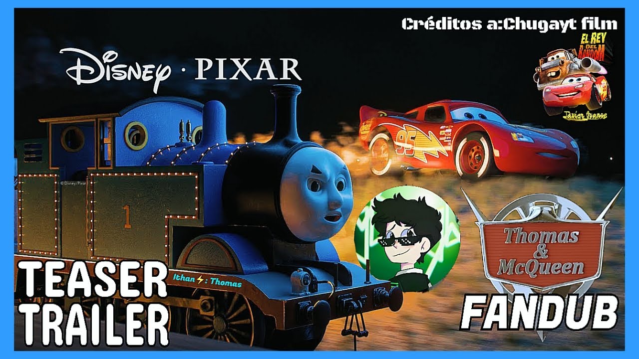 FANDUB!: Thomas & McQueen /TEASER TRAILER 🏁⚡ @Chugayt_ @ithan0322 (El ...