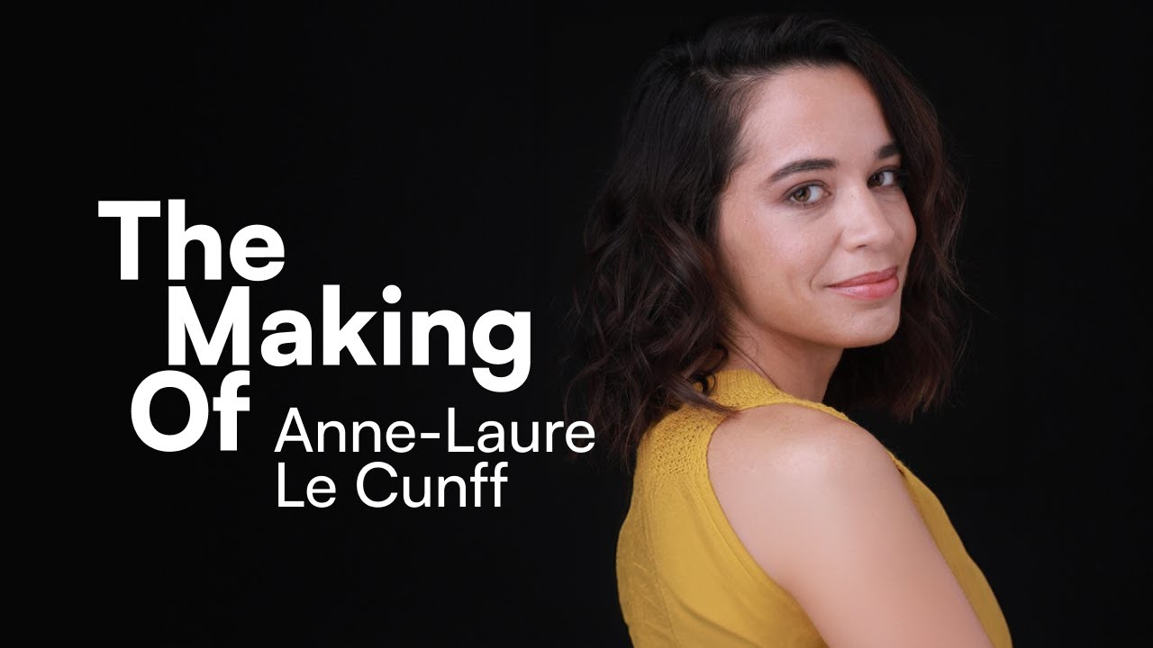 The Making Of: Anne-Laure Le Cunff - YouTube