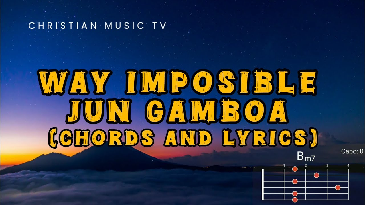Wa'y Imposible - Jun Gamboa | Chords and Lyrics - YouTube