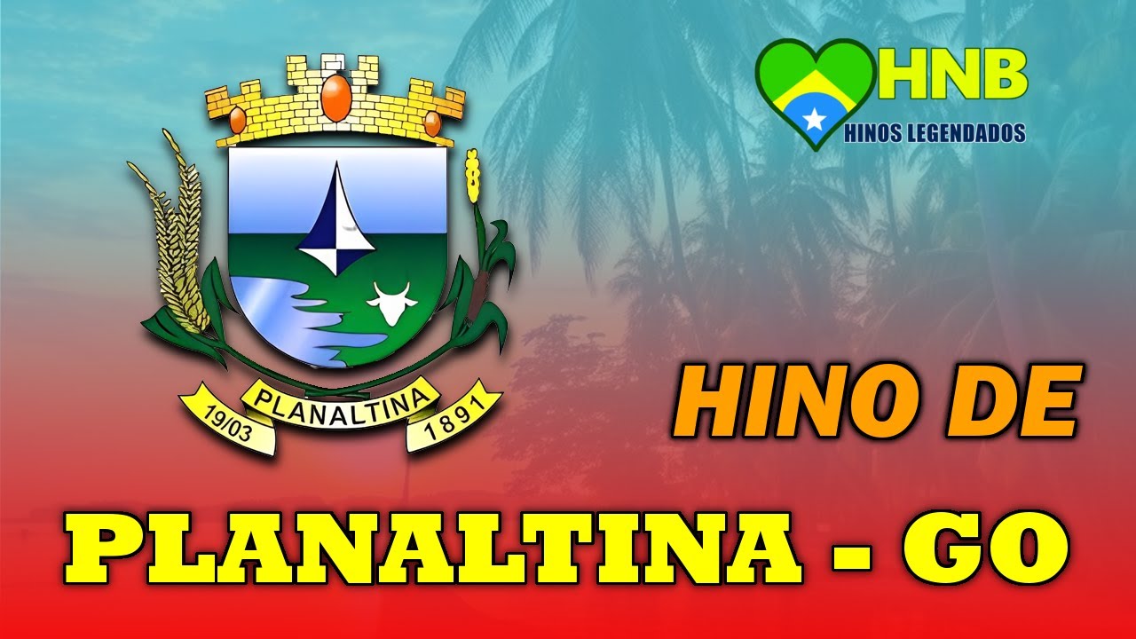 Hino de Planaltina - Goiás | Legendado - YouTube
