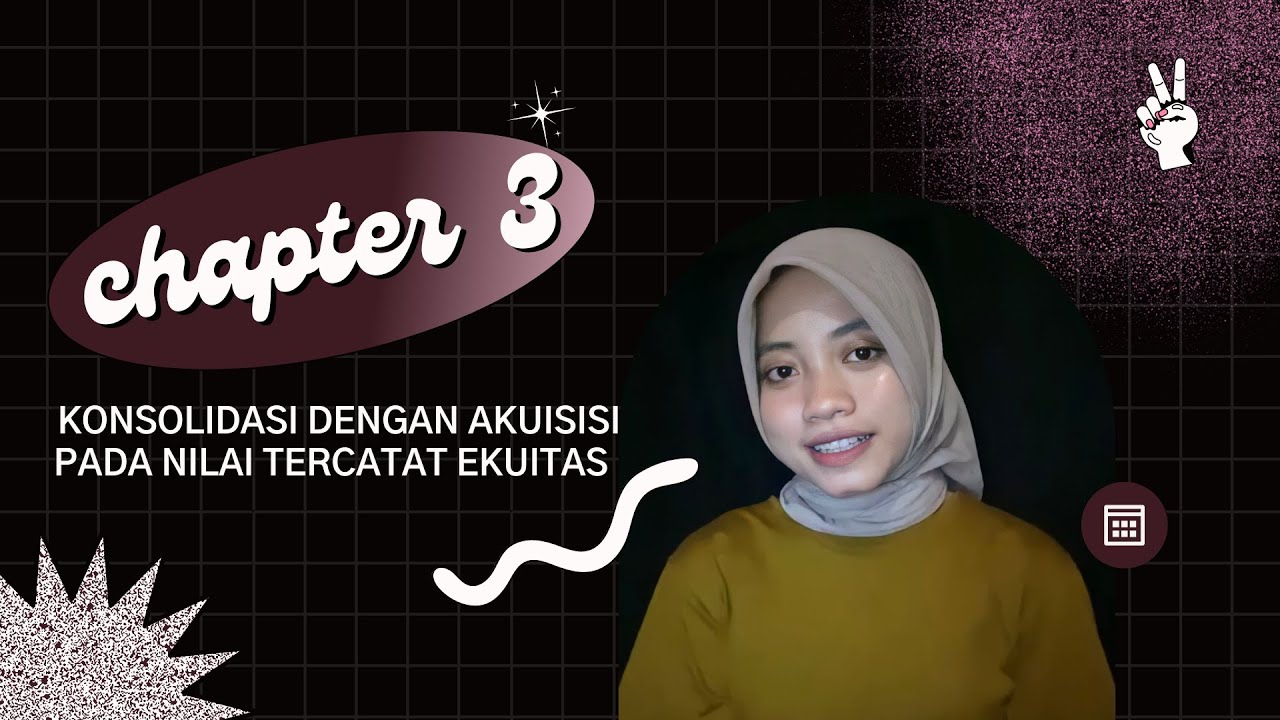 BAB 3 KONSOLIDASI DENGAN AKUSISI PADA NILAI TERCATAT AKL 1_ NATASYA DWI APRILIYANI C1C019151 ...