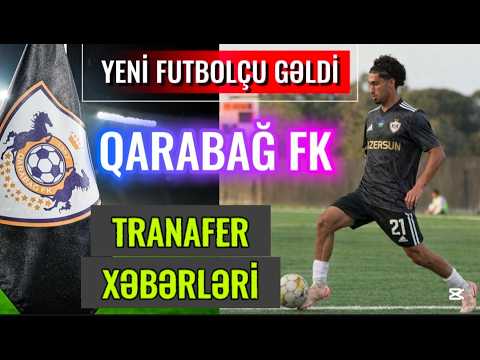 RƏSMİ: QARABAĞ FK ABŞ-dan FUTBOLÇU GƏTİRDİ. YENİ TRANSFER XƏBƏRLƏRİ . GEDƏNLƏR VƏ GƏLƏNLƏR