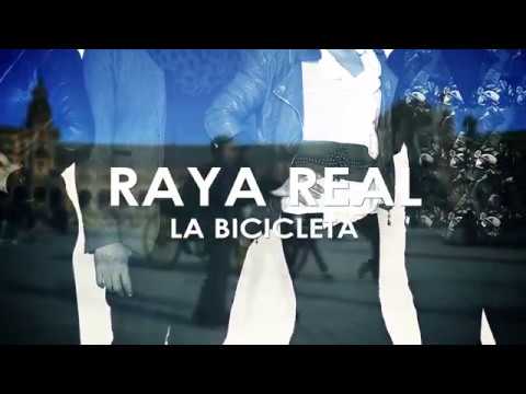 Raya Real - La Bicicleta (Lyric Video)