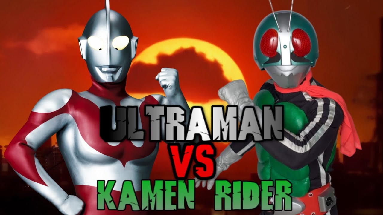 Ultraman And Kamen Rider