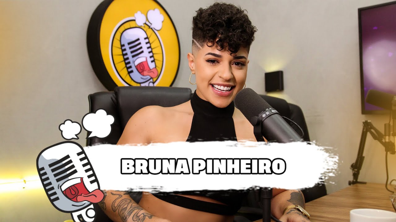 BRUNA PINHEIRO - BABADO PODCAST - YouTube