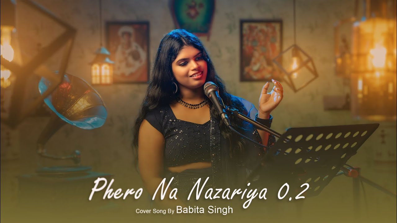 phero Na Nazariya from Qala cover song by Babita Singh (part -3) # ...