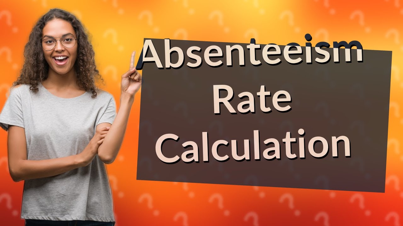How to calculate absenteeism rate per month? - YouTube