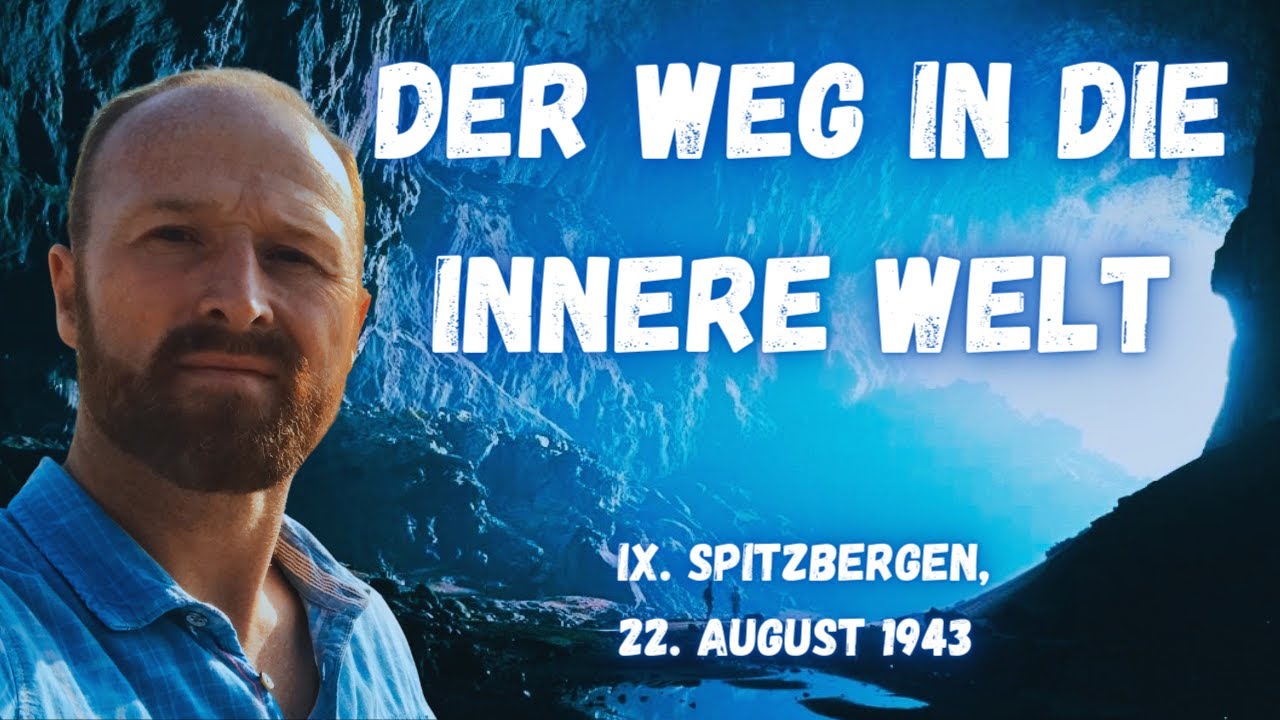Der Weg in die innere Welt - 9: Spitzbergen - Die Heimkehr des Otto ...