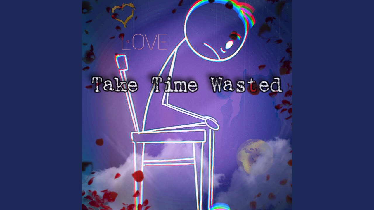 Take Time Wasted YouTube take-time-wasted-youtube