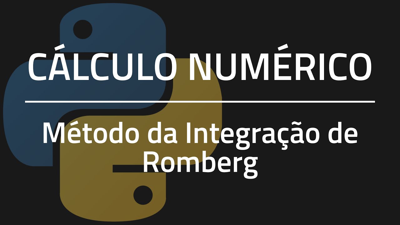 Método Da Integração De Romberg Algoritmo Em Python Youtube