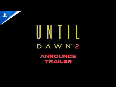 Until Dawn 2 | Announcement Trailer | PS5
