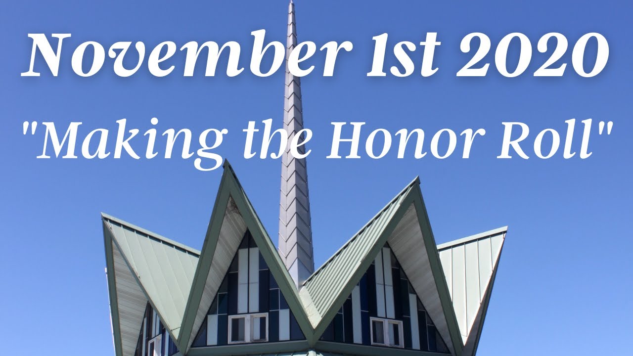 Worship: November 1st 2020: Making the Honor Roll - YouTube