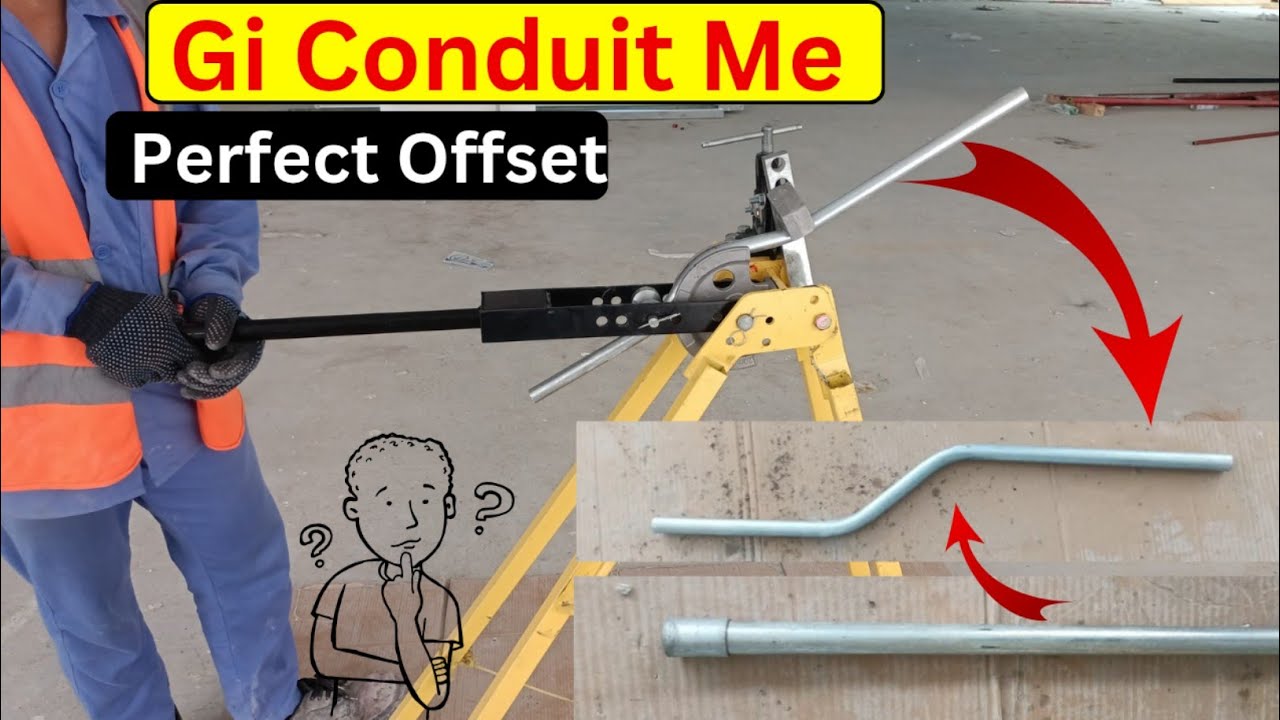 GI Conduit Mein Perfect Offset Kaise Banaye | EMT Pipe Bending Formula ...