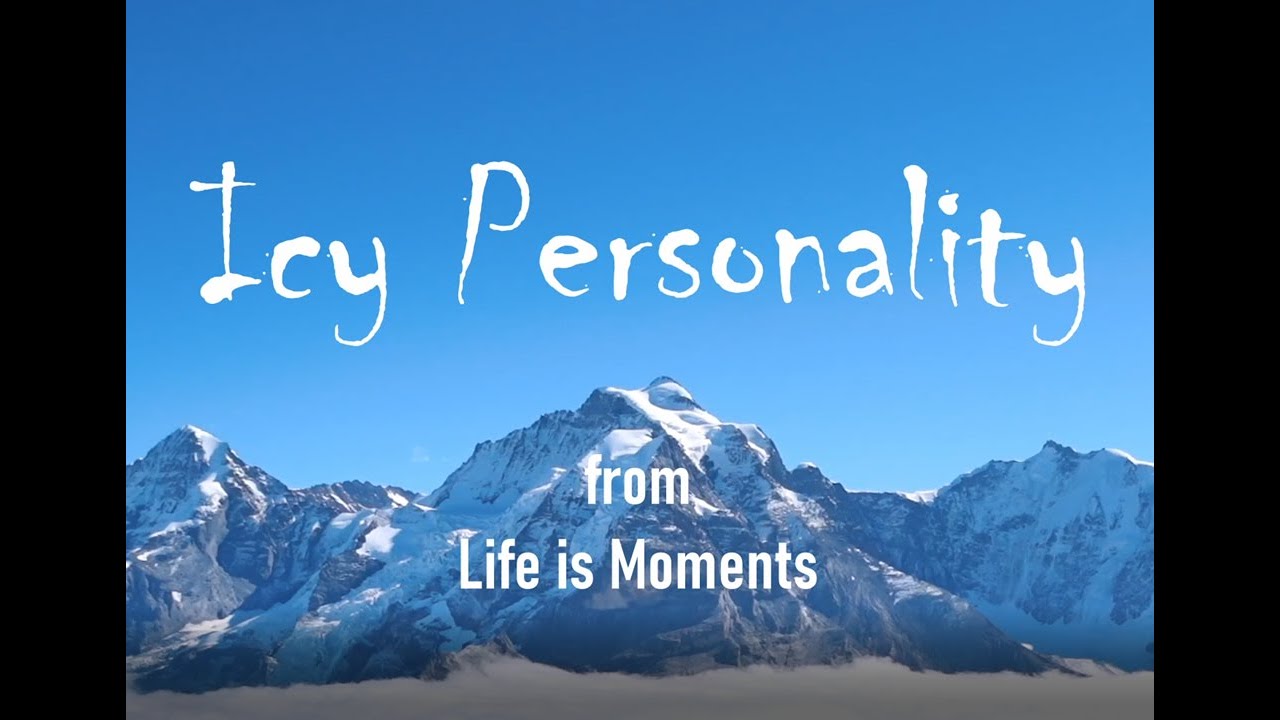 Icy Personality - Relaxing, calming and peaceful scenery with music for ...