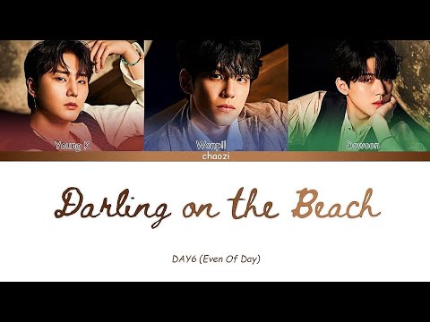 [SUB INDO] DAY6 (Even Of Day) - 해변의 달링 (Darling on the Beach) - YouTube
