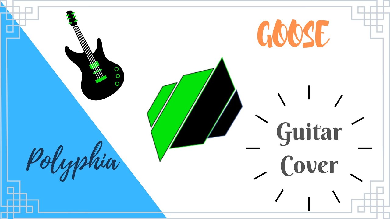 Goose- Polyphia -Guitar Cover - YouTube