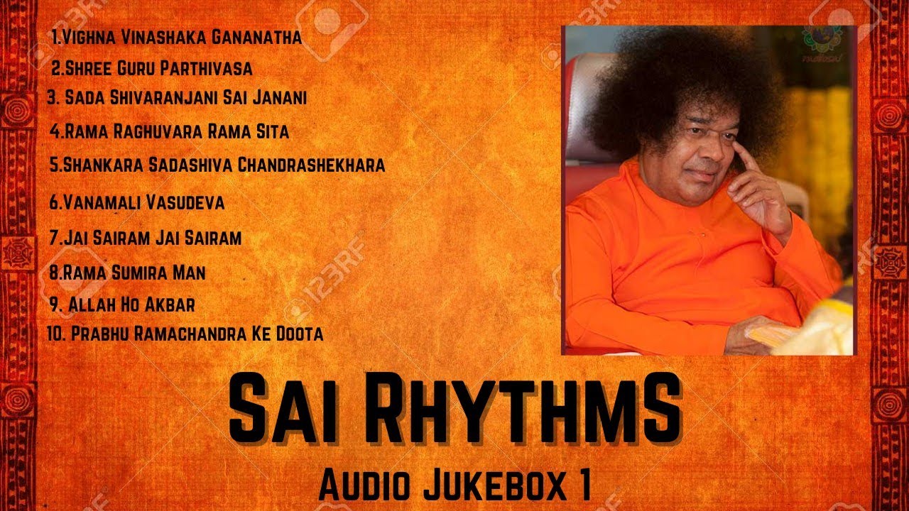 Jukebox - 1 || Sri Sathya Sai Bhajans || Sai Rhythms || - YouTube