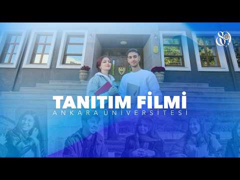 Ankara Üniversitesi Tanıtım Filmi | Düş’ün Ötesinde Bir Gelecek