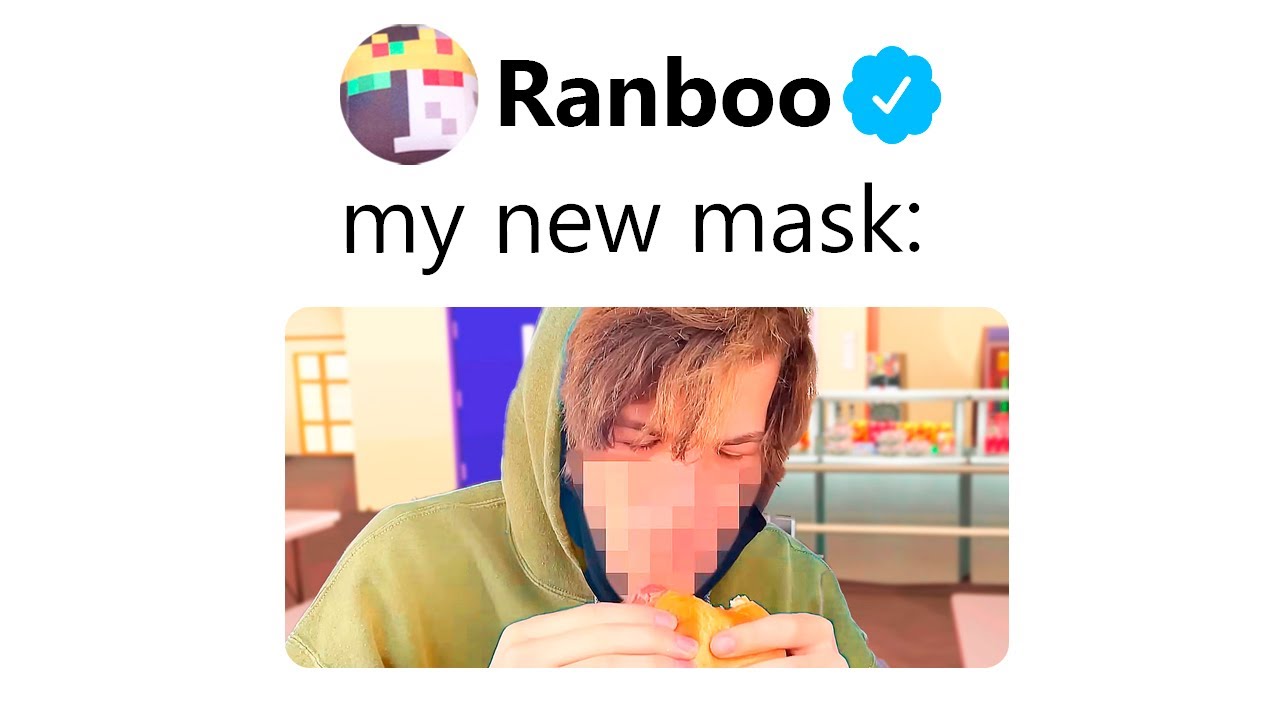 RANBOO'S NEW MASK - YouTube