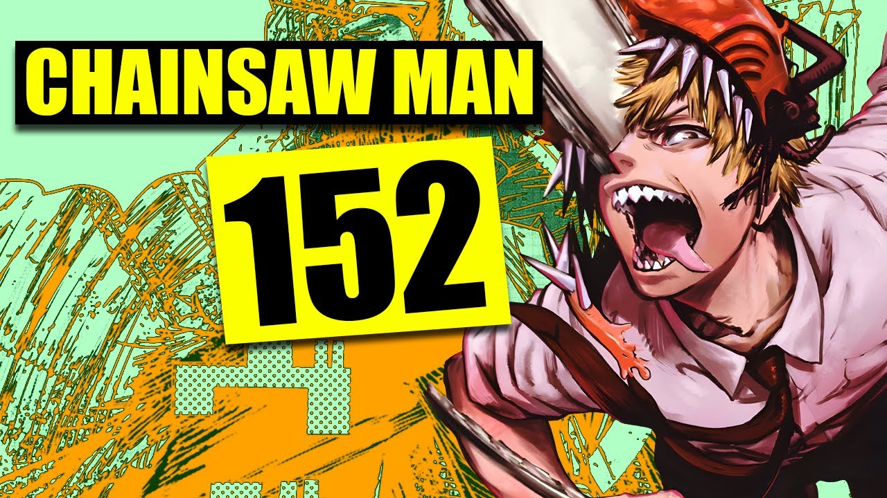 Denji Has Gone BERSERK | Chainsaw Man 152 - YouTube