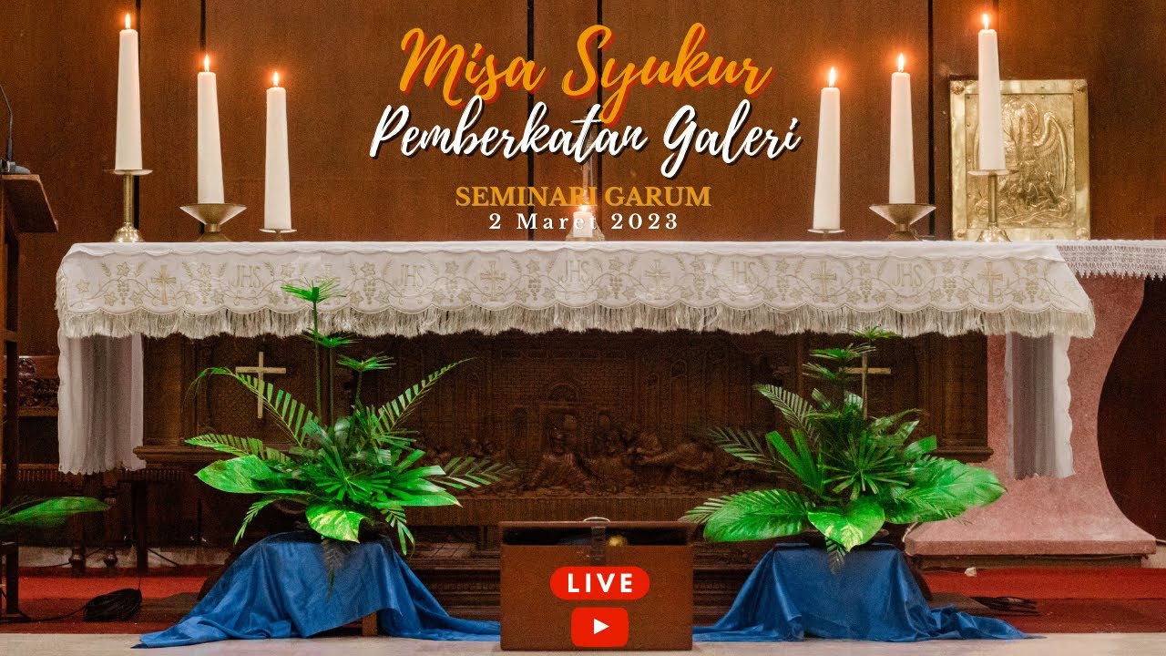 Pemberkatan Galeri Seminari Garum | Kamis, 2 Maret 2023 | - YouTube