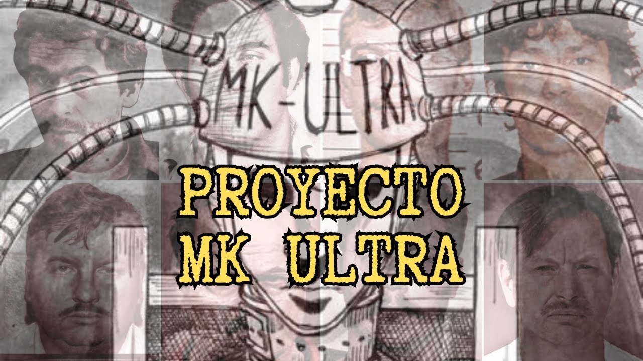 El Proyecto MK Ultra - YouTube