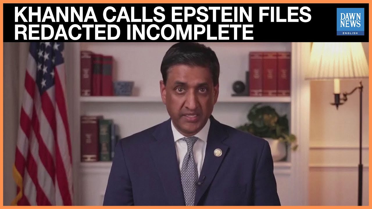 Democrat Khanna Criticizes DOJ Epstein Files Release As Incomplete And ...