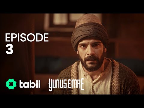 Yunus Emre 3. Bölüm