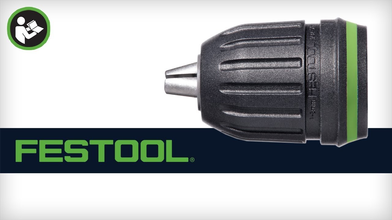 Festool FastFix Keyless Chuck - YouTube