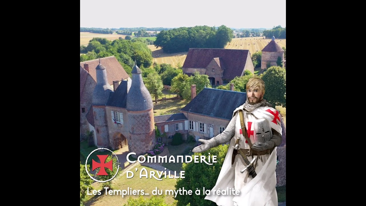 La Commanderie d'Arville - Un site templier d'exception - YouTube