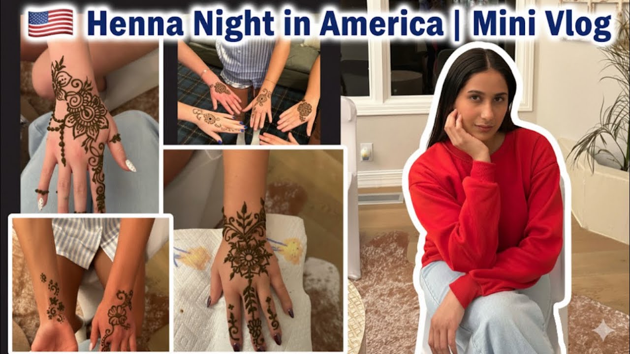 Henna Night in America 🇺🇸 | Mini Vlog | Saira Jhatta 💗 - YouTube