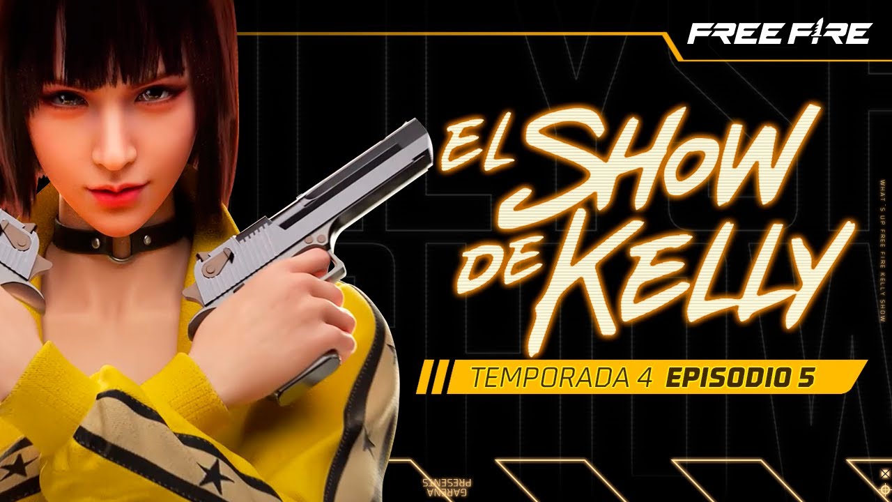 El Show de Kelly 💪 - Temp. 4 Ep. 5 | Garena Free Fire LATAM - YouTube