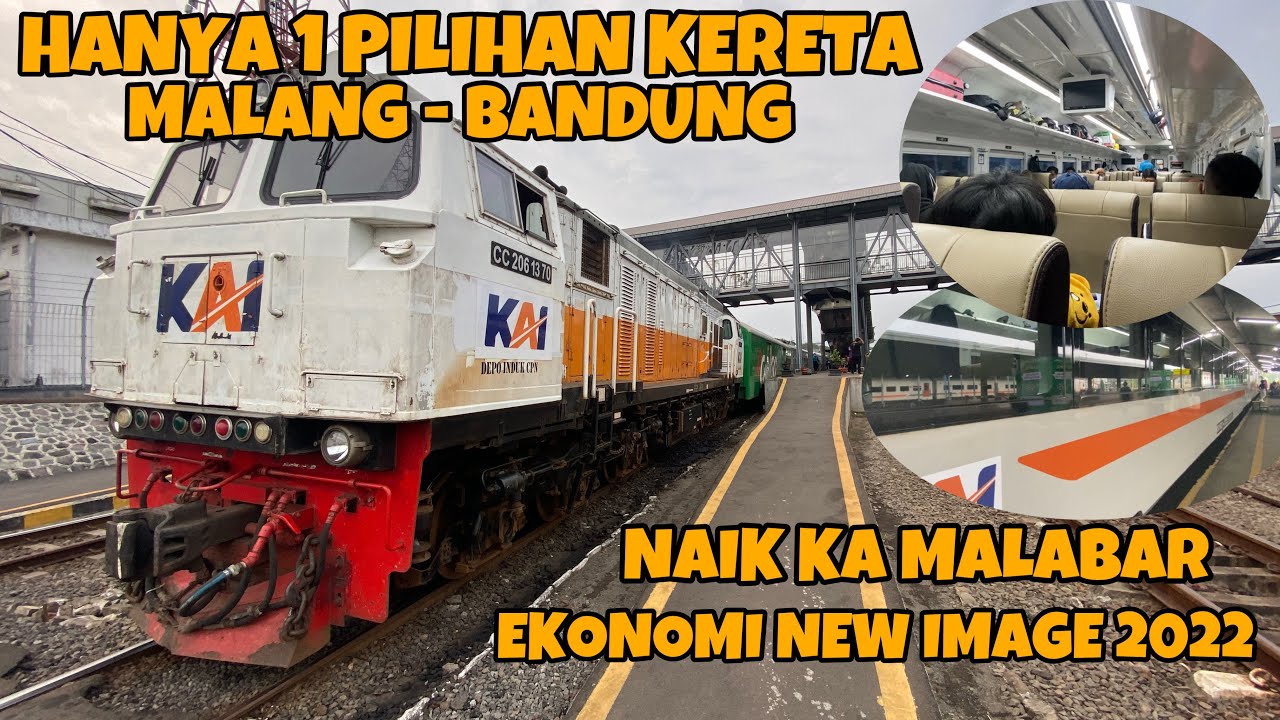 MALANG BANDUNG SATU-SATUNYA PILIHAN KERETA BEBAS PILIH KELAS‼️Naik KA ...