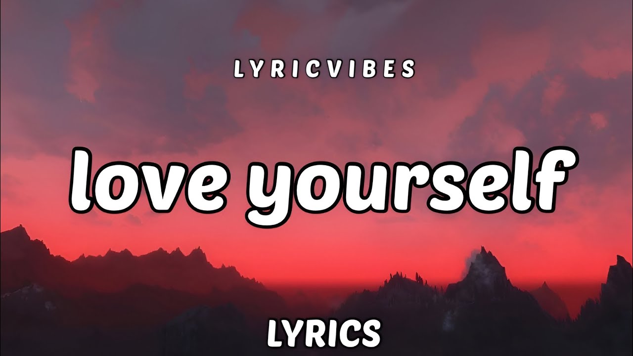Love Yourself | Heart-touching love song with lyrics | LyricVibes ...