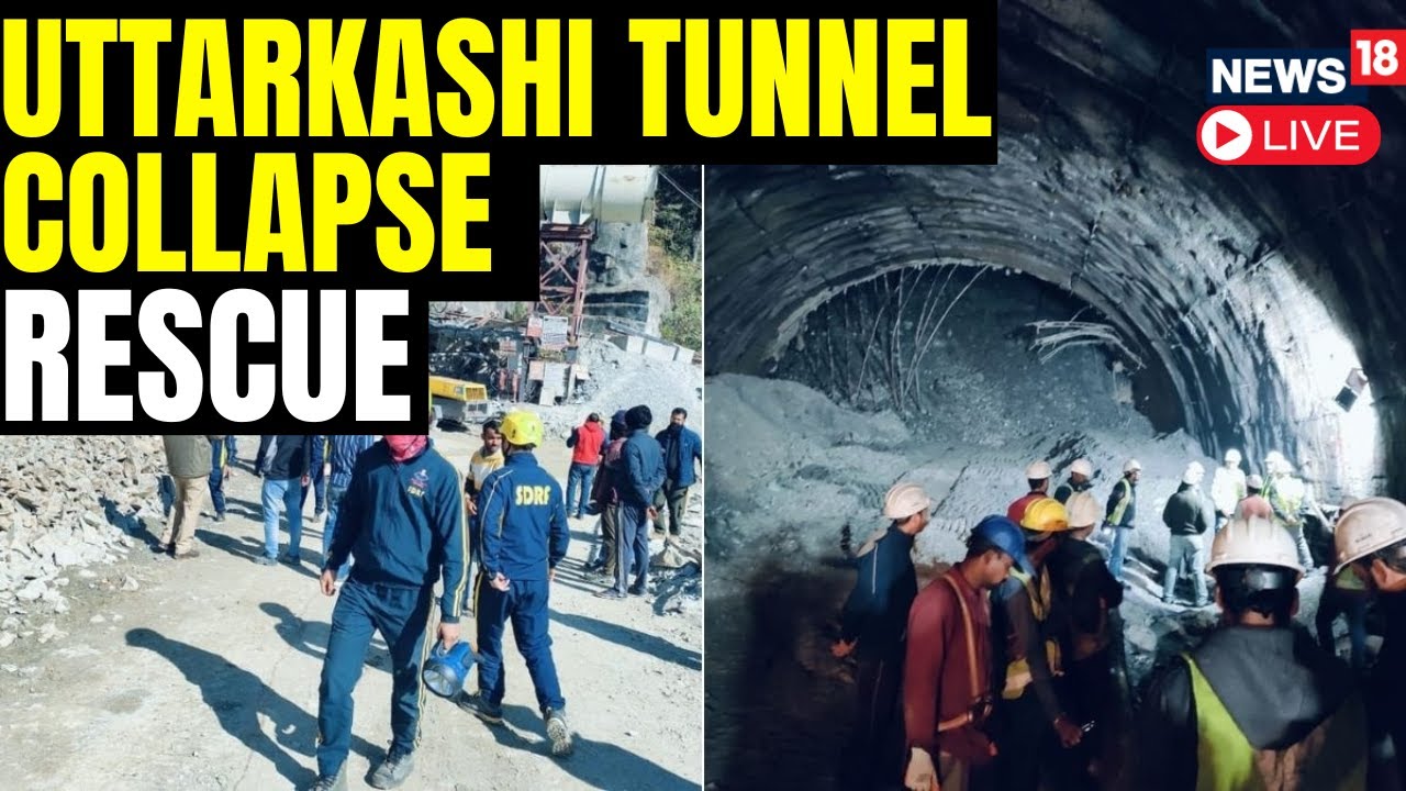 Uttarakhand Tunnel Collapse LIVE | Rescue Operations Underway To Save ...