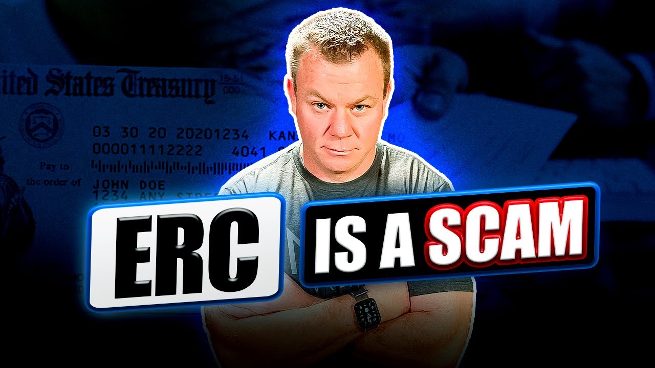 Is the ERC an IRS fraud? - Don't Get Ripped Off! (or worse) | Daniel ...