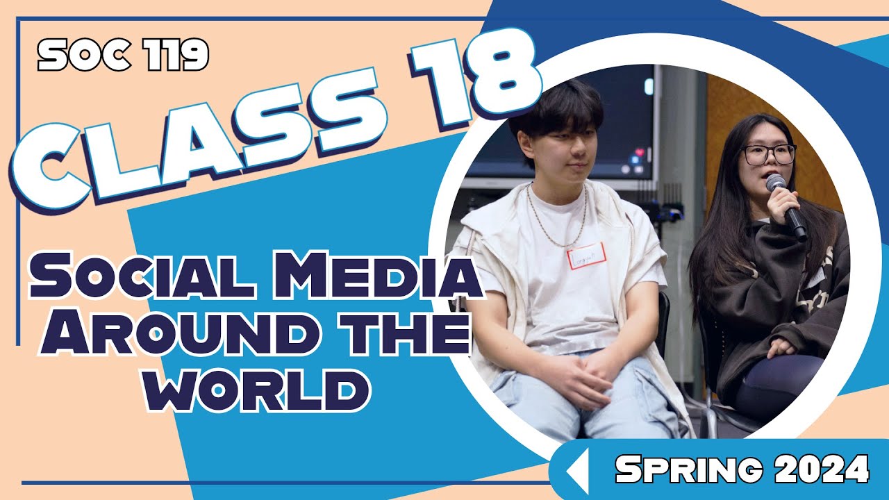 24SP Class #18: Who Cares about TikTok? - YouTube