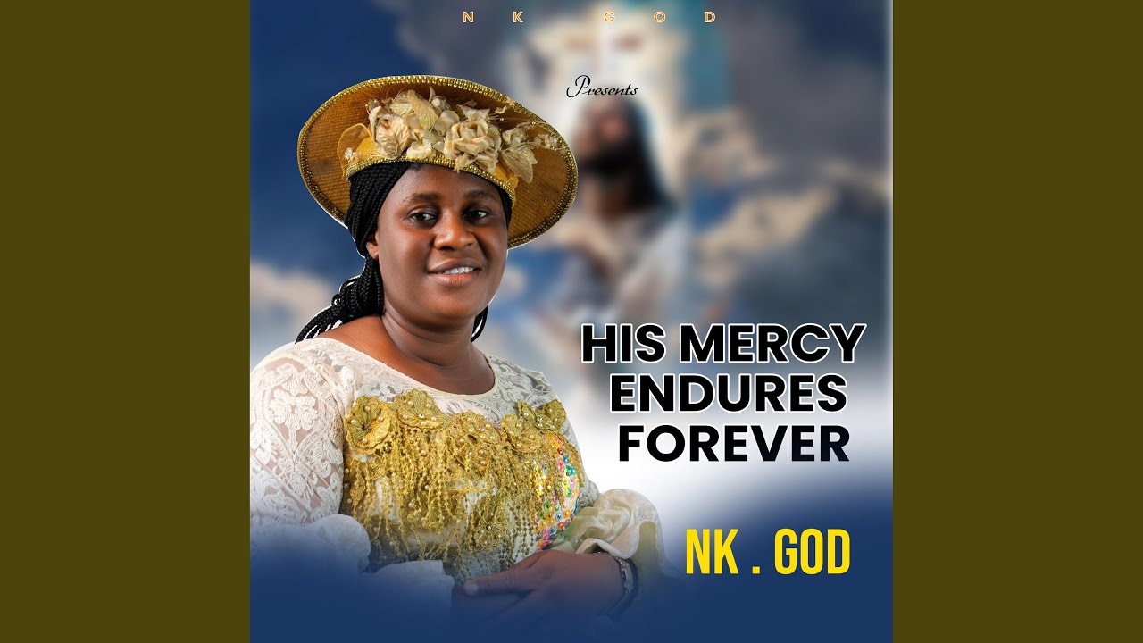HIS MERCY ENDURES FOREVER. - YouTube