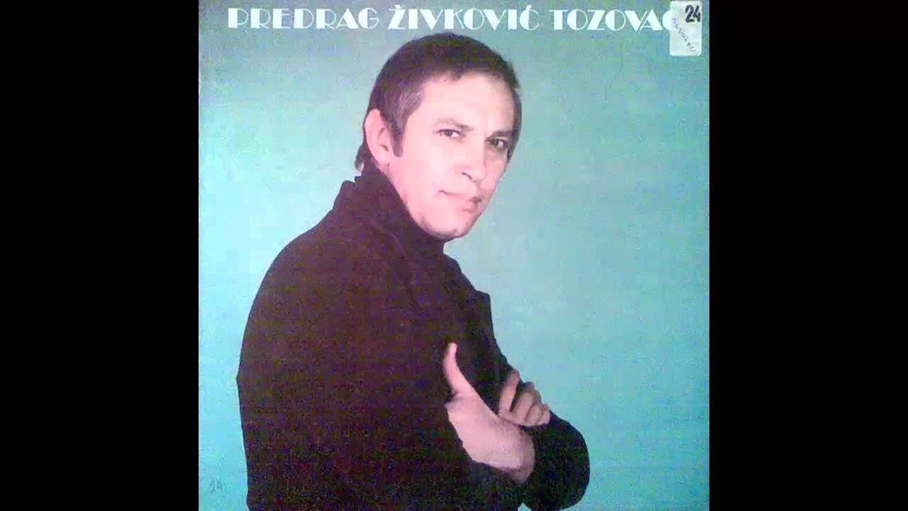 Predrag Zivkovic Tozovac - Najveci miraz je ljubav - (Audio 1982) HD ...
