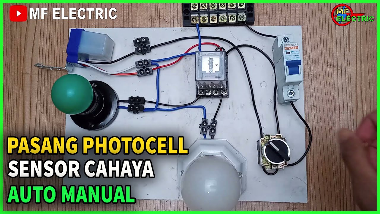 CARA MEMASANG PHOTOCELL/SENSOR CAHAYA AUTO MANUAL DENGAN RELAY - YouTube
