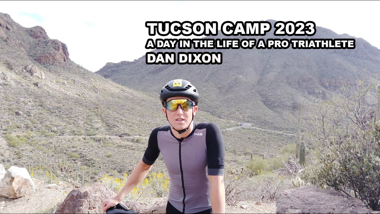 A Day on Camp | Tucson Edition | Pro Triathlete Dan Dixon - YouTube