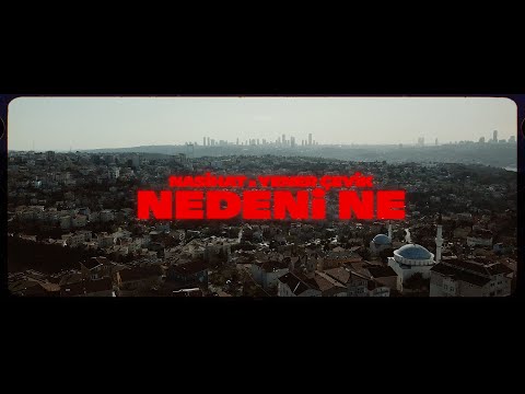 Nasihat - Nedeni Ne feat. Yener Çevik (prod. by Nasihat)
