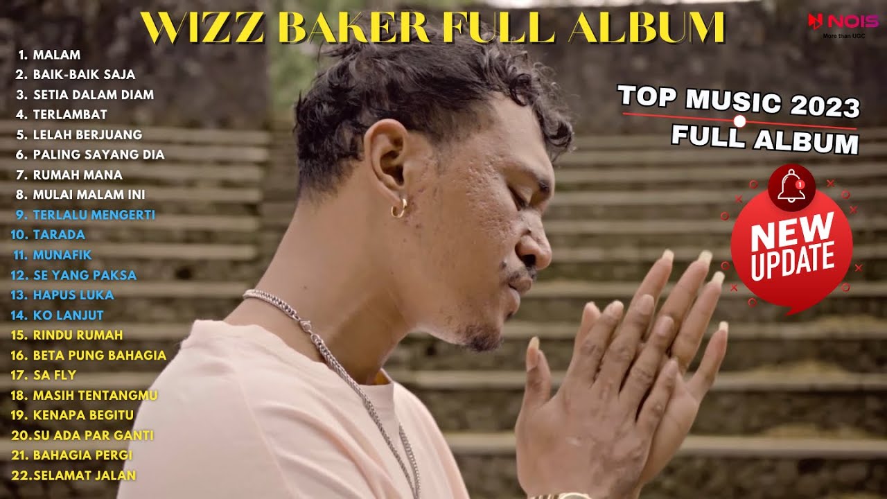 WIZZ BAKER - MALAM FULL ALBUM (TERBARU 2023) - YouTube