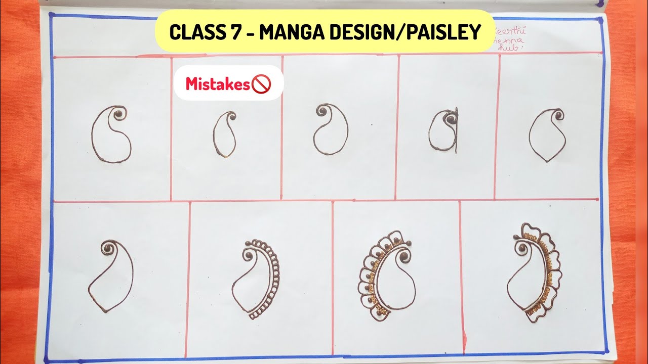 💥CLASS 7- MANGA/PAISLEY DESIGN💥FREE MEHANDI CLASS WITH CERTIFICATE ...